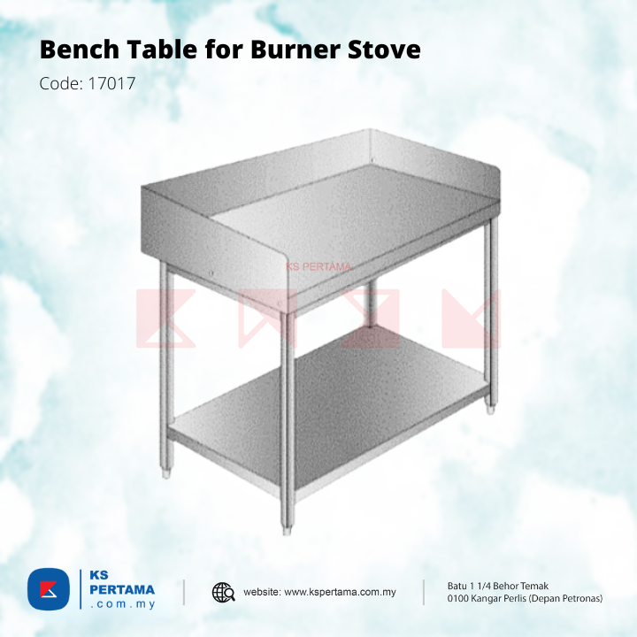Stainless Steel Burner Table (Square Stand) – KS PERTAMA TRADING
